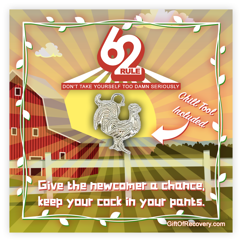Rule 62 Charm | Rooster | Give the Newcomer a Chance... – Recovery Mint